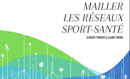 Mailler les réseaux Sport-Santé - Master PESAP